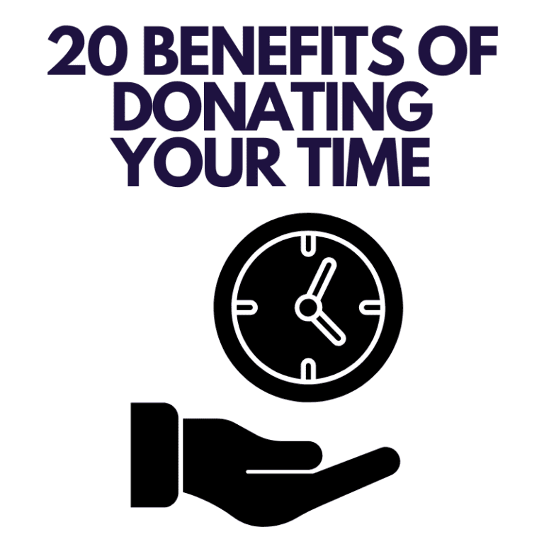 20 Benefits Of Donating Your Valuable Time